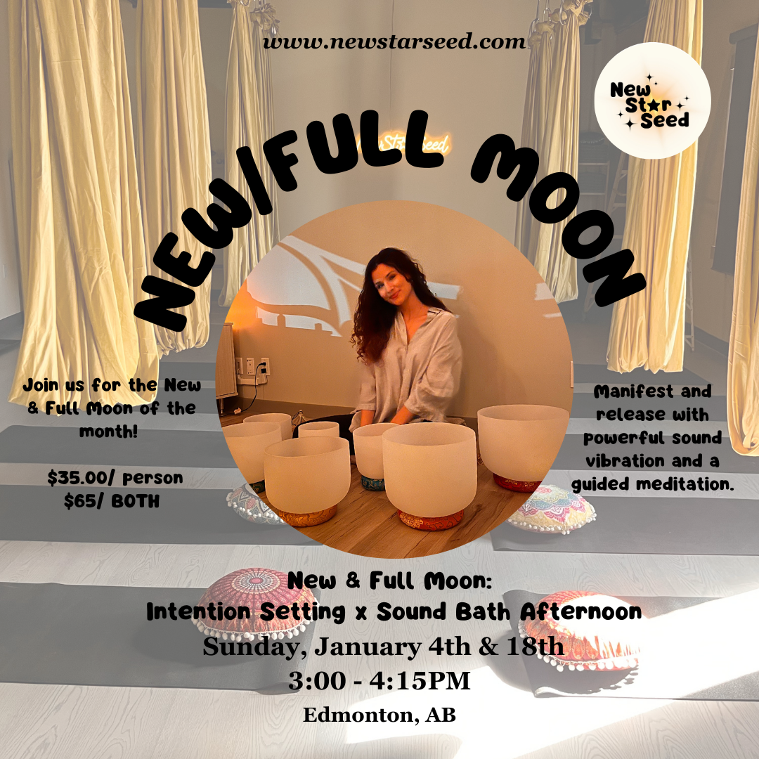 New/Full Moon: Intention Setting x Sound Bath - January 4 & 18, 2026 ...